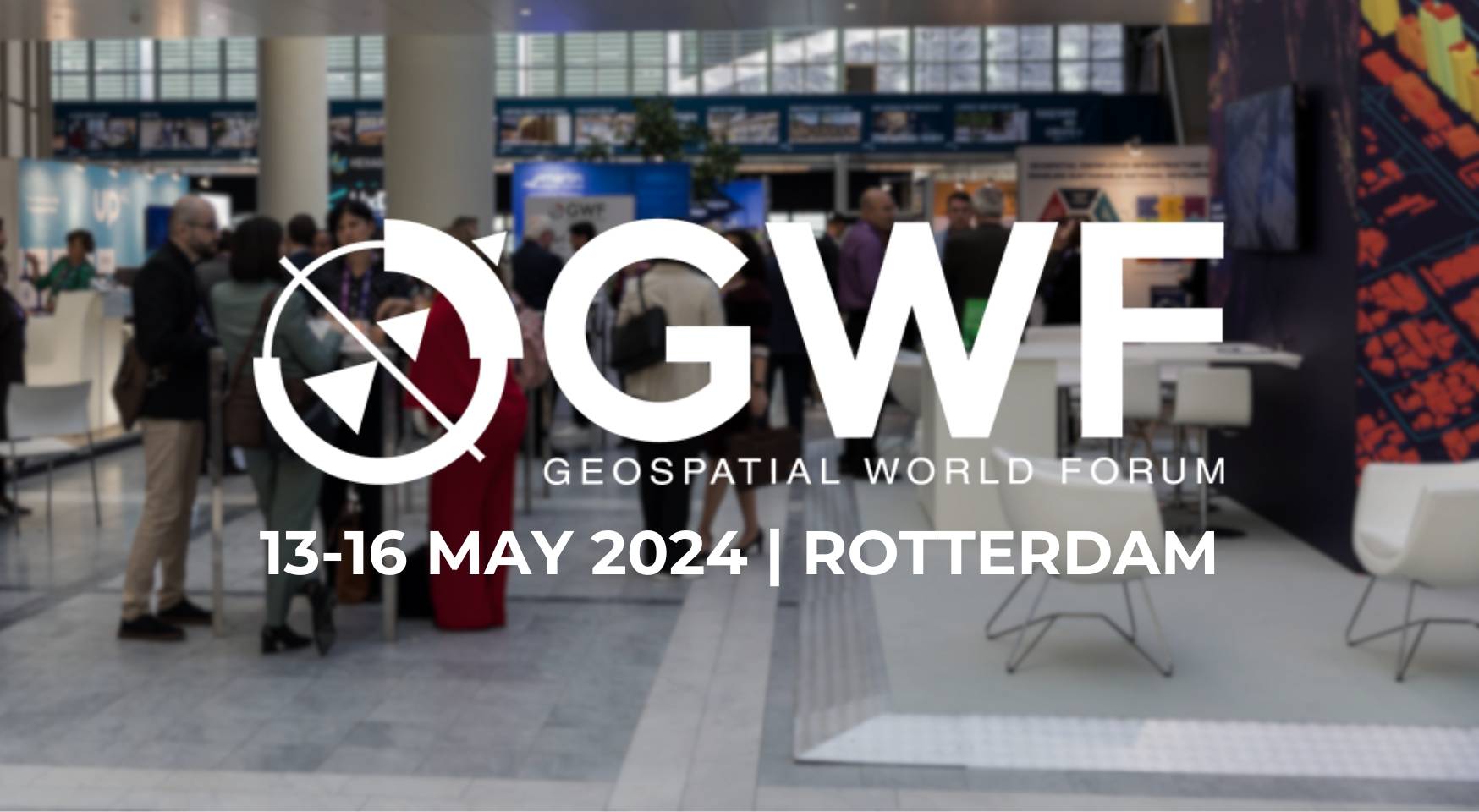 Geospatial World Forum 2024 | Trade Shows | Latest News